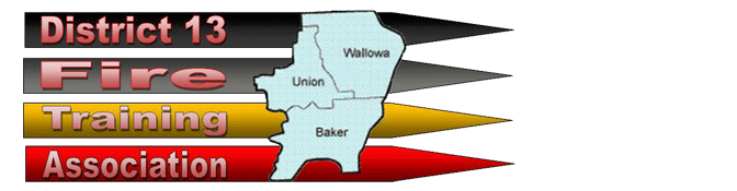 District 13 Training Association | North Eastern Oregon Fire Training ...